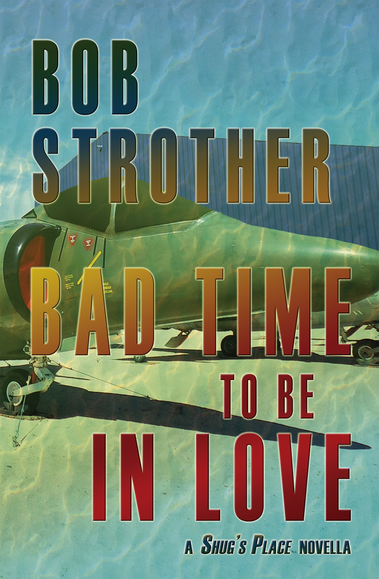 BAD TIME TO BE IN LOVE – Moonshine Review Press